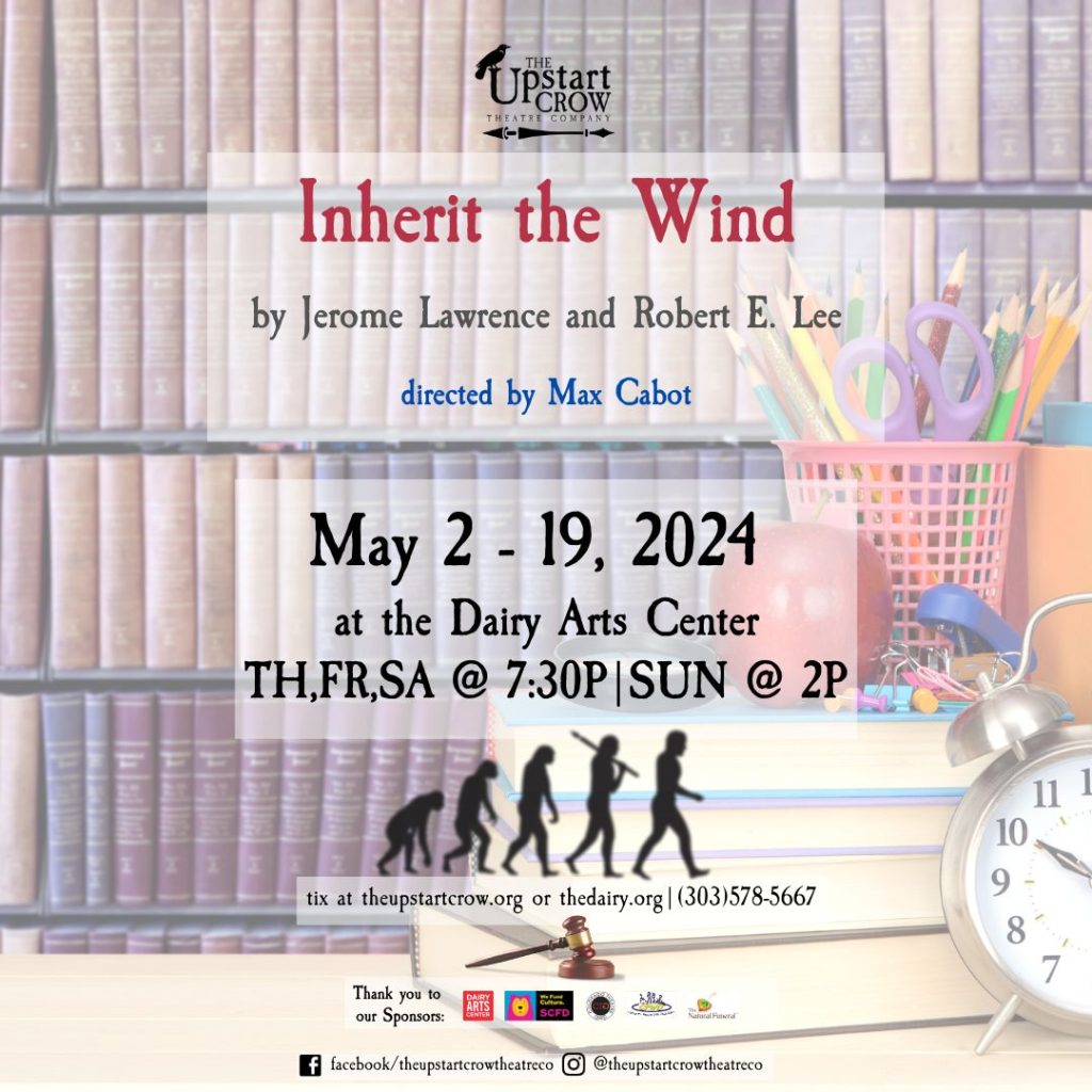 - Inherit The Wind - The Upstart Crow Theatre Company